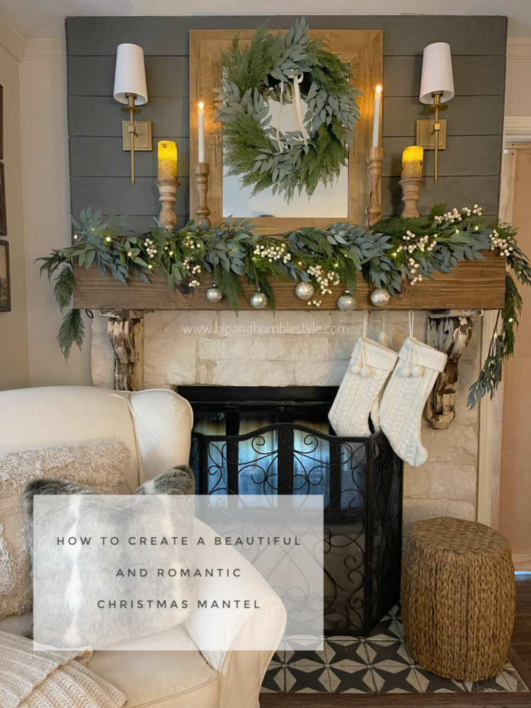 How To Create A Festive, Beautiful Christmas Mantel * Hip & Humble Style